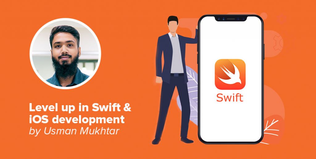 Level Up in Swift and iOS Development - 10PEARLS University