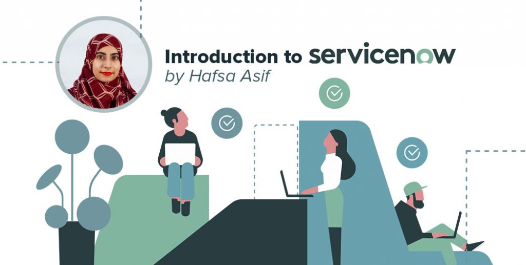 Introduction to ServiceNow - 10PEARLS University